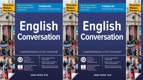English Conversation: Comprehensive Study Program (Practice Makes Perfect): 4th Edition by Jean ...
