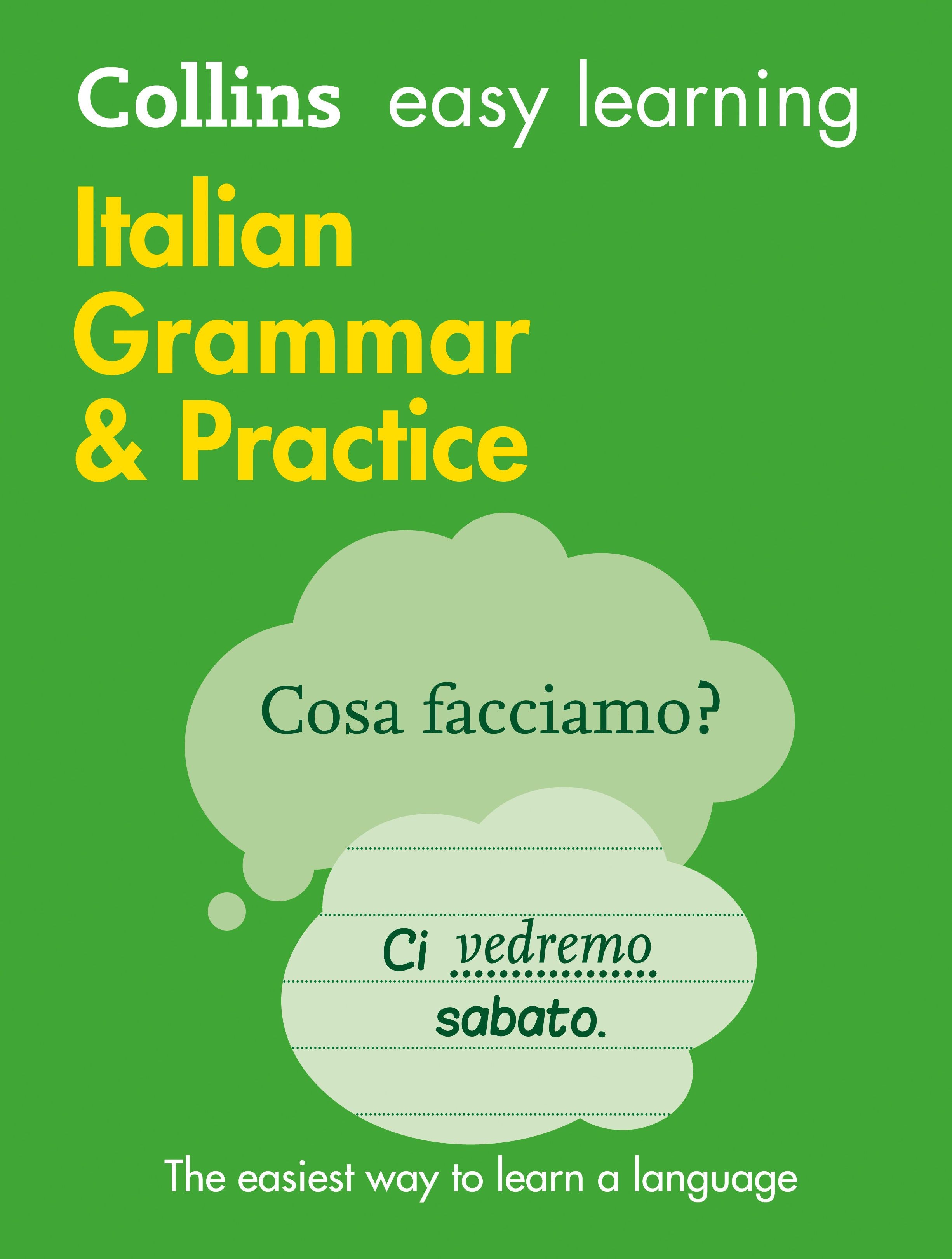 Easy Learning Italian - Easy Learning Italian Grammar & Practice (2nd ...