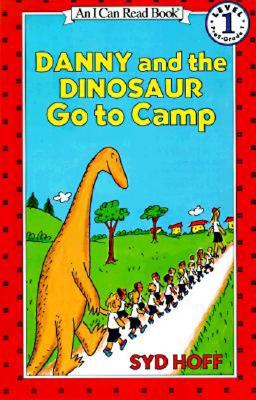 Literature in English - Danny and the dinosaur go to camp by Syd Hoff ...