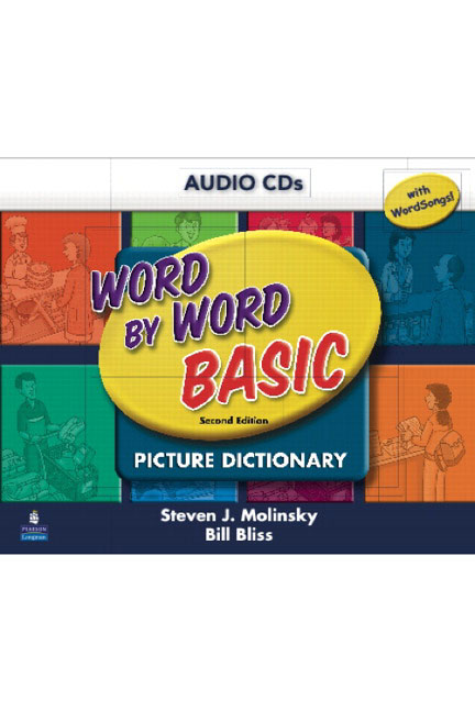 Word by Word Basic Picture Dictionary - Audio CDs(7) (Beginner) by Steven J. Molinsky and Bill ...