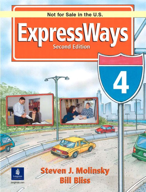 ExpressWays: 2nd Edition - Student Book (Level 4) by Steven J. Molinsky ...