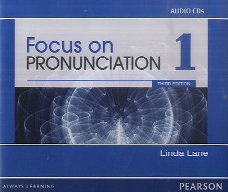 Focus on Pronunciation (3rd Edition) - Audio CD (Level 1) by Linda Lane ...