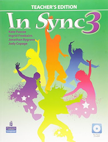 In Sync - Teacher's Edition with Test Master CD-ROM (Level 3) by Liz ...