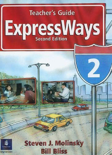 ExpressWays: 2nd Edition - Teacher's Guide (Level 2) by Steven J ...
