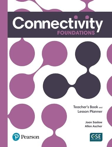 Connectivity - Teacher's Book and Lesson Planner (Foundations) by Joan ...