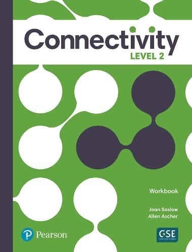 Connectivity - Workbook (Level 2) by Joan Saslow, Allen Ascher on ...