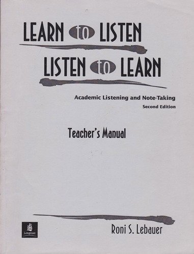 Learn to Listen - Listen to Learn 1: Academic Listening and Note-Taking ...