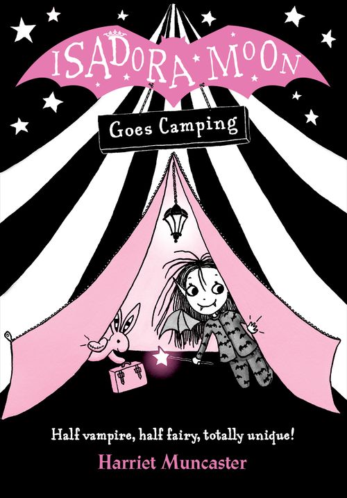 Isadora Moon Series - Isadora Moon Goes Camping by Harriet Muncaster on ...