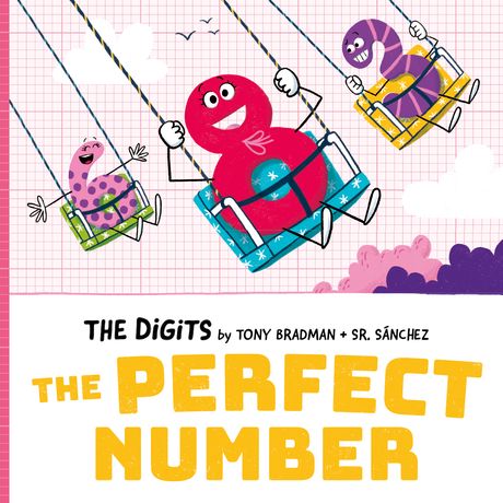 The Digits Picture Books - The Digits: The Perfect Number by Tony ...