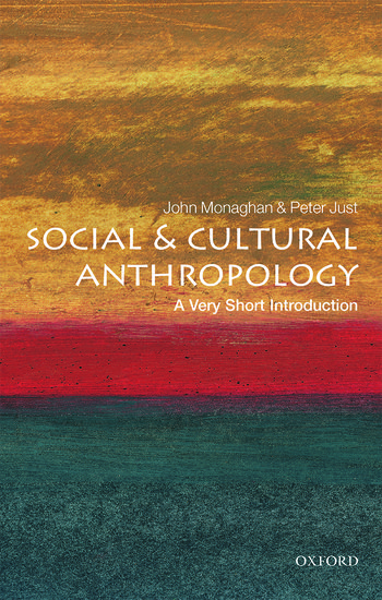 A Very Short Introduction - Social and Cultural Anthropology (Social ...