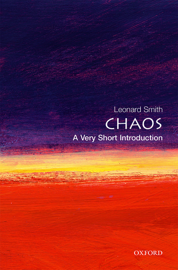 A Very Short Introduction - Chaos (Mathematics) by Leonard Smith on ...