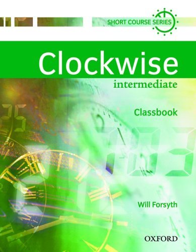 Clockwise - Classbook (Intermediate) by Naunton, Jon; Forsyth, Will on ...
