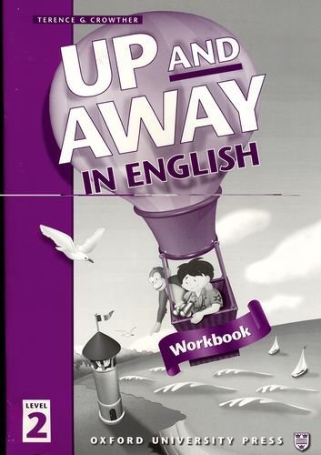 Up and Away in English - Workbook (Level 2) by Crowther, Terence on ...
