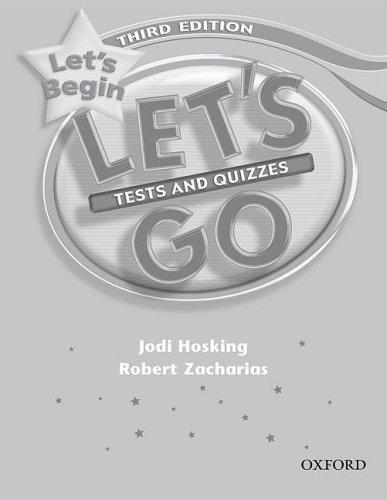 Let's Go (Third Edition) - Tests and Quizzes (Let's Begin) by Hosking ...