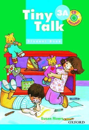 Tiny Talk - Student Book-A with CD (Level 3) by Susan Rivers / Carolyn Graham on ELTBOOKS - 20% OFF!