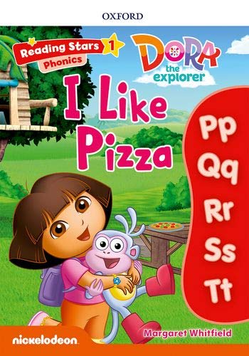 Reading Stars - Dora Phonics I Like Pizza (レベル 1) by Margaret Whitfield ...