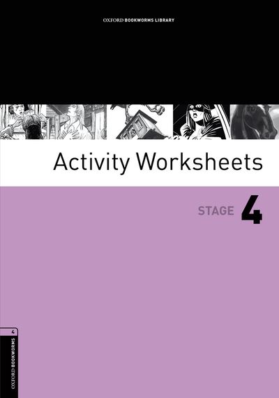 Oxford Bookworms Library: Stage 4 (3rd Edition) - Activity Worksheets ...