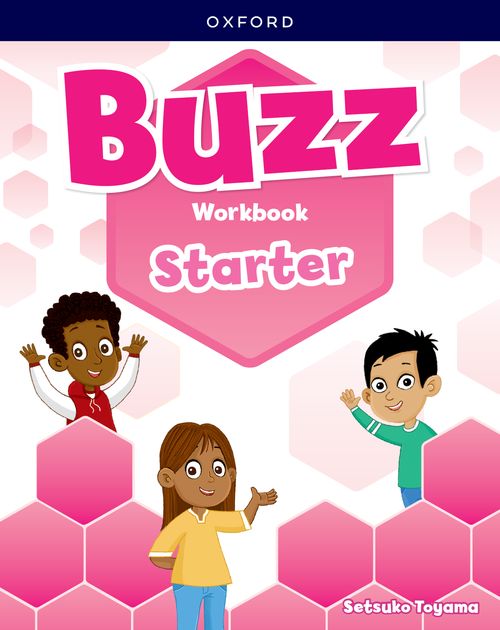 Buzz - Workbook (Starter) by Cheryl Palin, Helen Casey, Setsuko Toyama ...