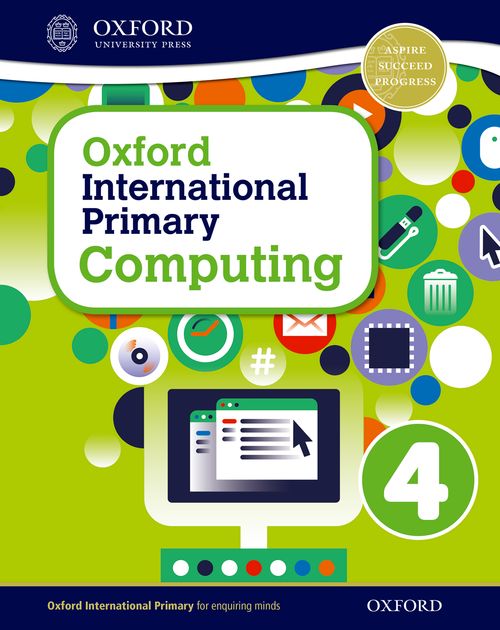 Oxford International Primary Computing - Student Book (Level 4) by ...