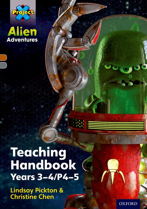 Project X: Alien Adventures - Teaching Handbook | Years 3-4/P4-5 by ...