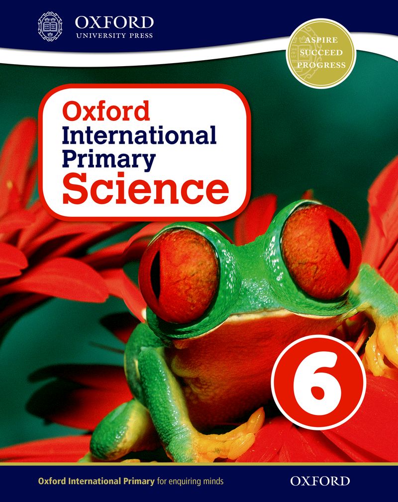 Oxford International Primary Science - Student Book (Level 6) by ...