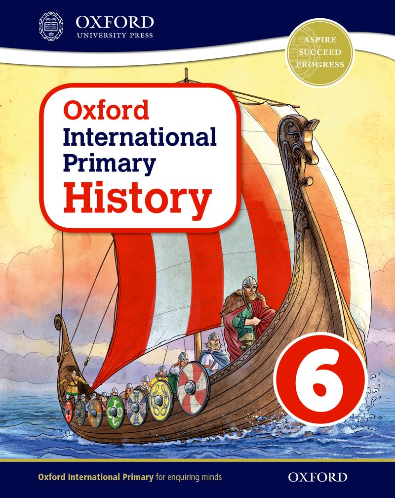 Oxford International Primary History - Student Book (Level 6) by Helen ...