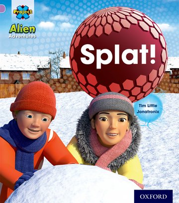 Project X: Alien Adventures - Splat! (Lilac) by Various on ELTBOOKS ...
