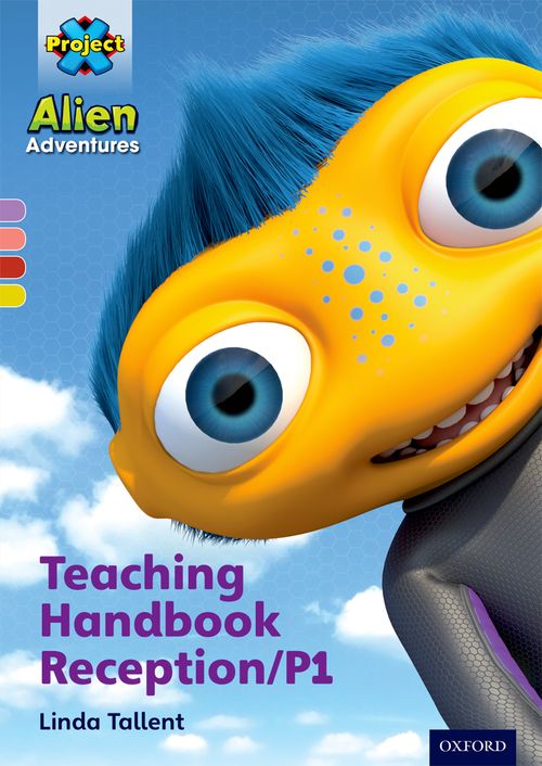 Project X: Alien Adventures - Teaching Handbook | Reception/P1 by ...