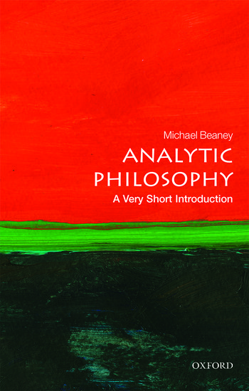 A Very Short Introduction - Analytic Philosophy (Philosophy) by Michael ...