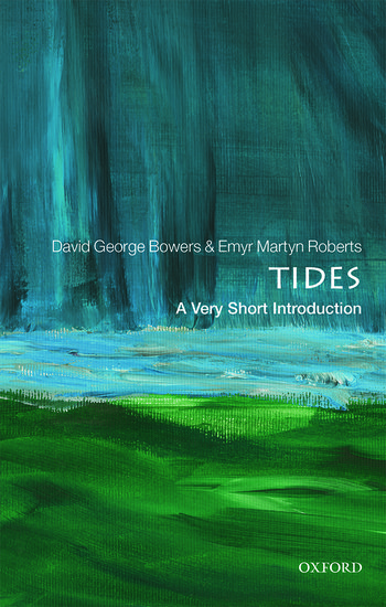 A Very Short Introduction - Tides | 潮汐 (Science) by David George Bowers ...