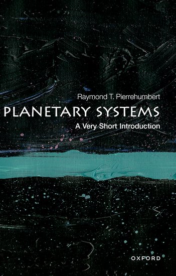 A Very Short Introduction - Planetary Systems (Science) by Raymond T ...