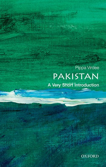 A Very Short Introduction - Pakistan (Geography) by Pippa Virdee on ...