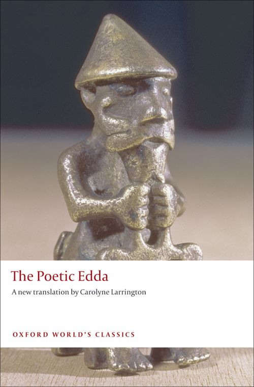Oxford World's Classics - The Poetic Edda (European Literature) by ...