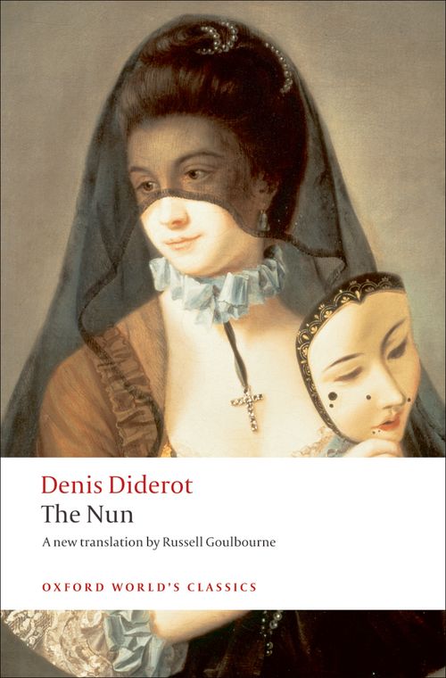 Oxford World's Classics - The Nun (European Literature) by Denis Diderot (Author), Russell ...