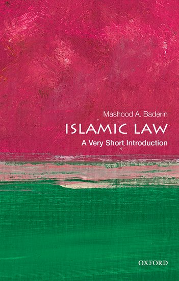 A Very Short Introduction - Islamic Law | イスラーム法 (Law) by Mashood A. Baderin on ELTBOOKS - 20% OFF!