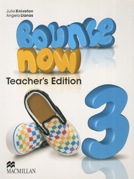 Bounce Now - バウンス・ナウ - Teacher's Edition (Level 3) by Julie Kniveton, Angela Llanas and Lulu ...
