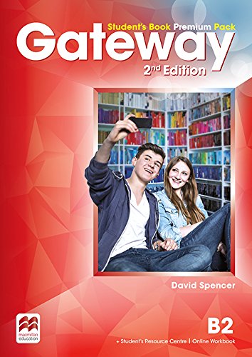 Gateway 2nd Edition - Student Book Premium Pack (B2) by Dave Spencer on ...