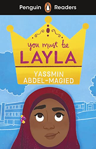 Penguin Readers - You Must Be Layla (Level 4) by Abdel-Magied Yassmin ...