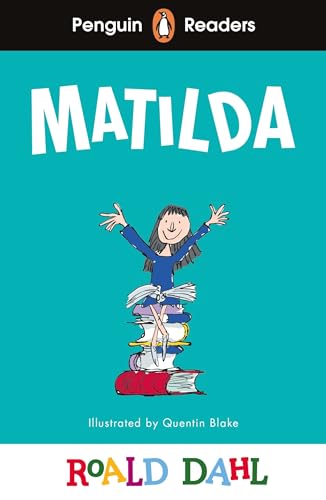 Penguin Readers - Roald Dahl: Matilda (Level 4) by Dahl Roald on ...
