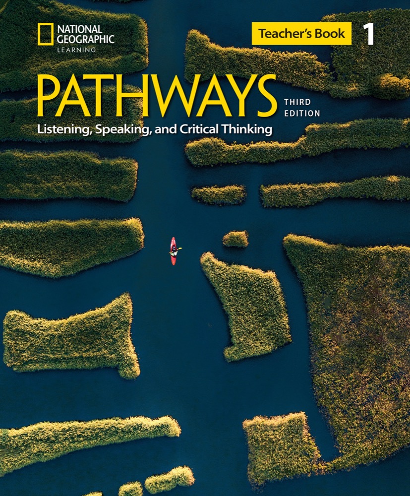 Pathways: Listening, Speaking, and Critical Thinking (3rd Edition ...