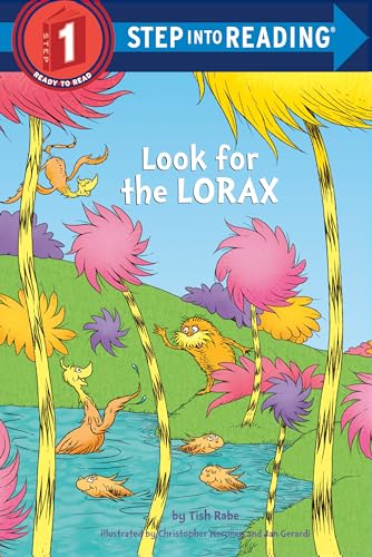 Step into Reading - Look For The Lorax (Level 1) by Tish Rabe on ...