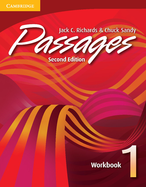 Passages Second Edition - Workbook (Level 1) by Jack C. Richards, Chuck ...