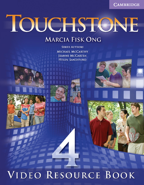 Touchstone - Video Resource Book (Level 4) by Marcia Fisk Ong on ...