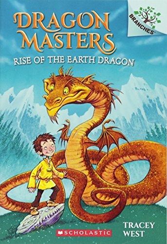 Scholastic’s Branches: Dragon Masters - #1: Rise Of The Earth Dragon ...