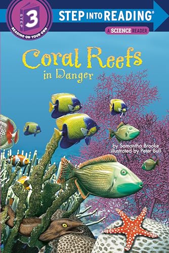Step into Reading - Coral Reefs In Danger (レベル 3) by Samantha Brooke on ...