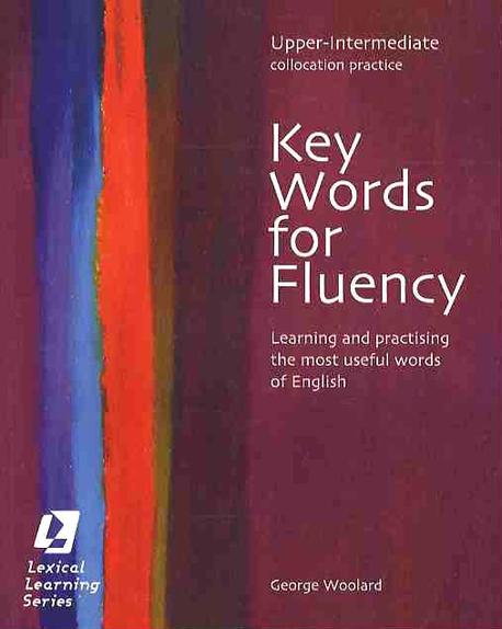 Key Words for Fluency - Upper-intermediate Text by George Woolard on ...