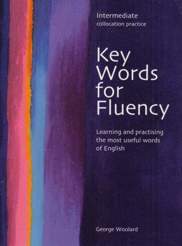 Key Words for Fluency - Intermediate Text by George Woolard on ELTBOOKS ...