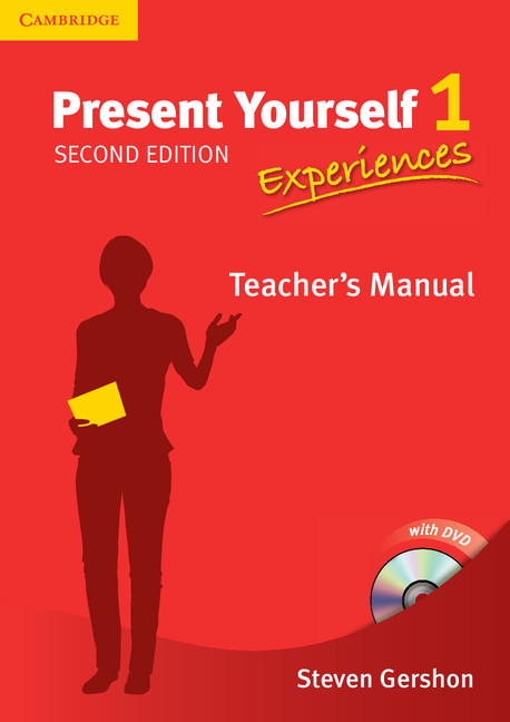 Present Yourself Second edition - Teacher's Manual with DVD (Level 1 - Experiences) by Steven ...