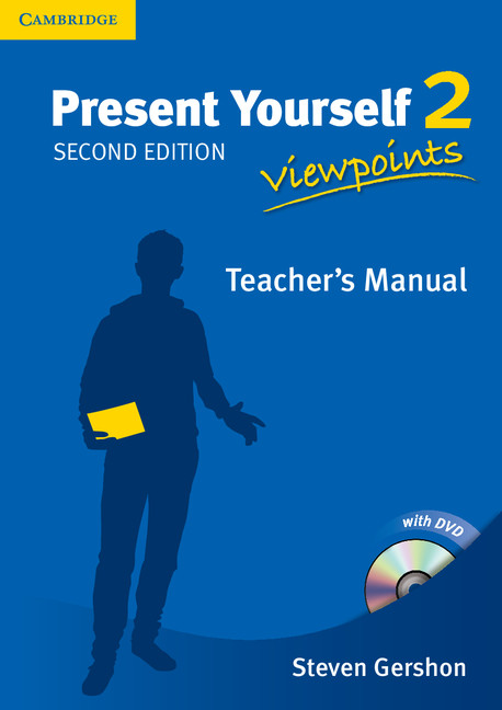 Present Yourself Second edition - Teacher's Manual with DVD (Level 2 - Viewpoints) by Steven ...