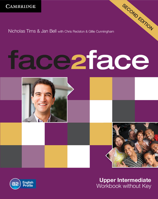 face2face 2nd Edition - Workbook without Key (Upper Intermediate) by Chris Redston, Gillie ...